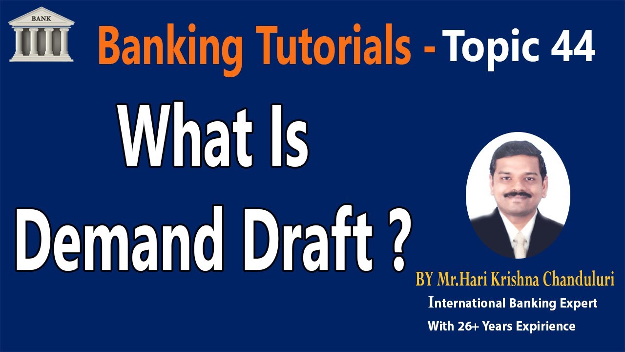 What Is Demand Draft ?|| Topic-44 || Banking Guru Tutorial || learn ...