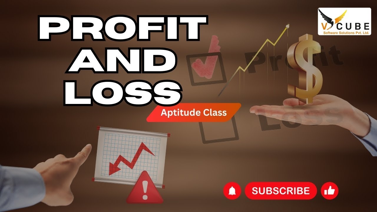 PROFIT AND LOSS Aptitude class | V Cube Software Solutions | Best Training Institute in ...