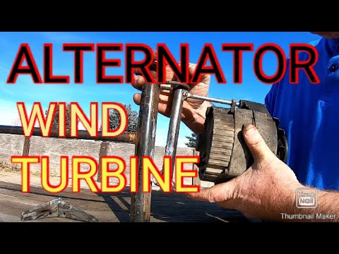 How To Turn An Alternator Into A Wind Turbine