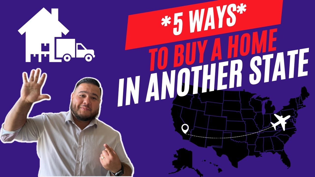 5 Ways To Buy A Home In Another State Watch This Before Moving YouTube 5-ways-to-buy-a-home-in-another-state-watch-this-before-moving-youtube