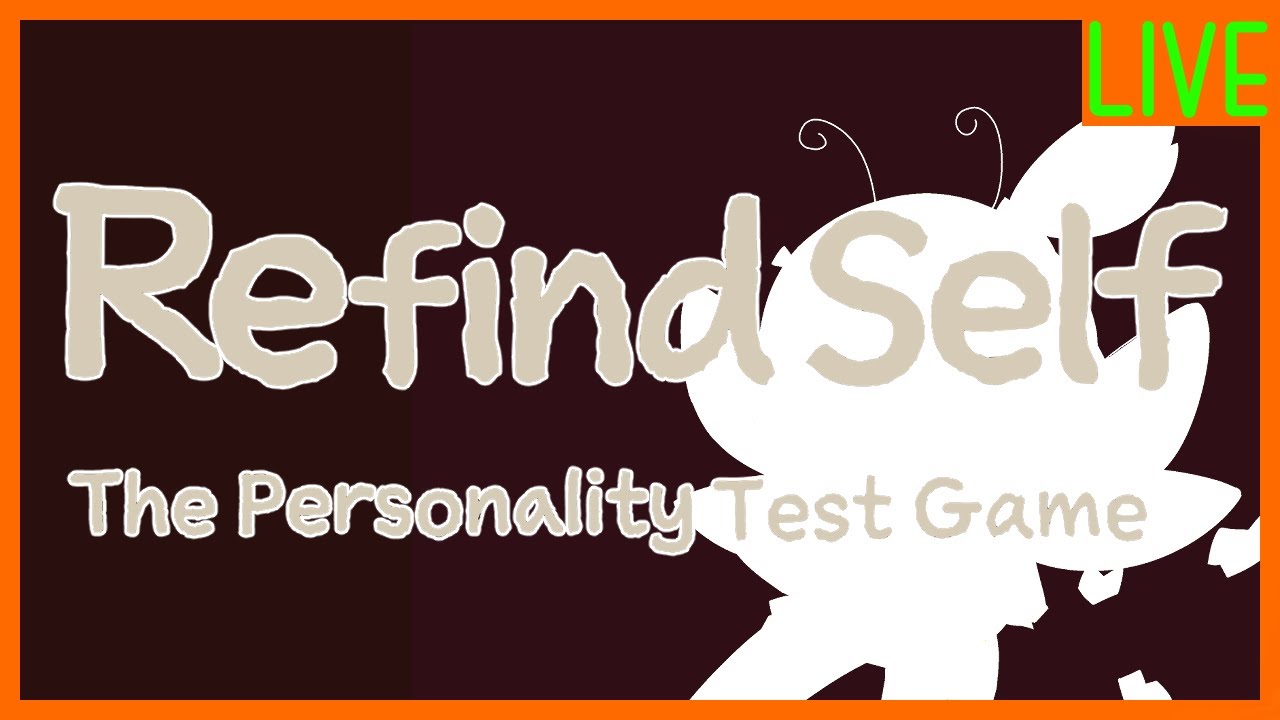 【Refind Self: The Personality Test Game】ゲームでせいかくしんだん！【ネタバレ注意】 - YouTube