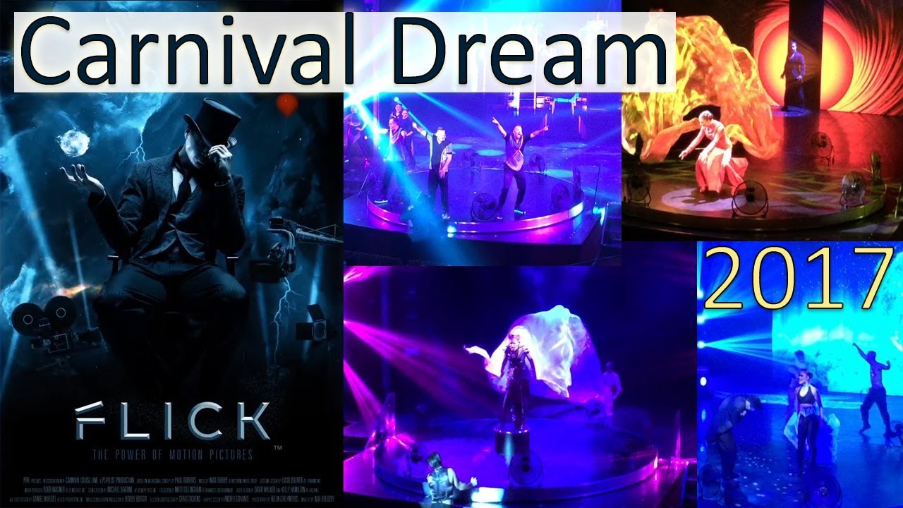 Carnival Dream Flick Show – Nov/Dec 2017 - YouTube