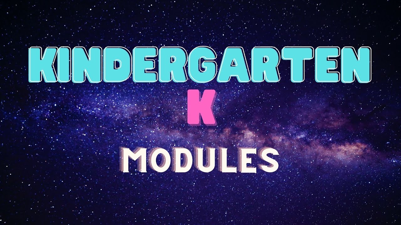 Kindergarten Modules l Download Now - YouTube