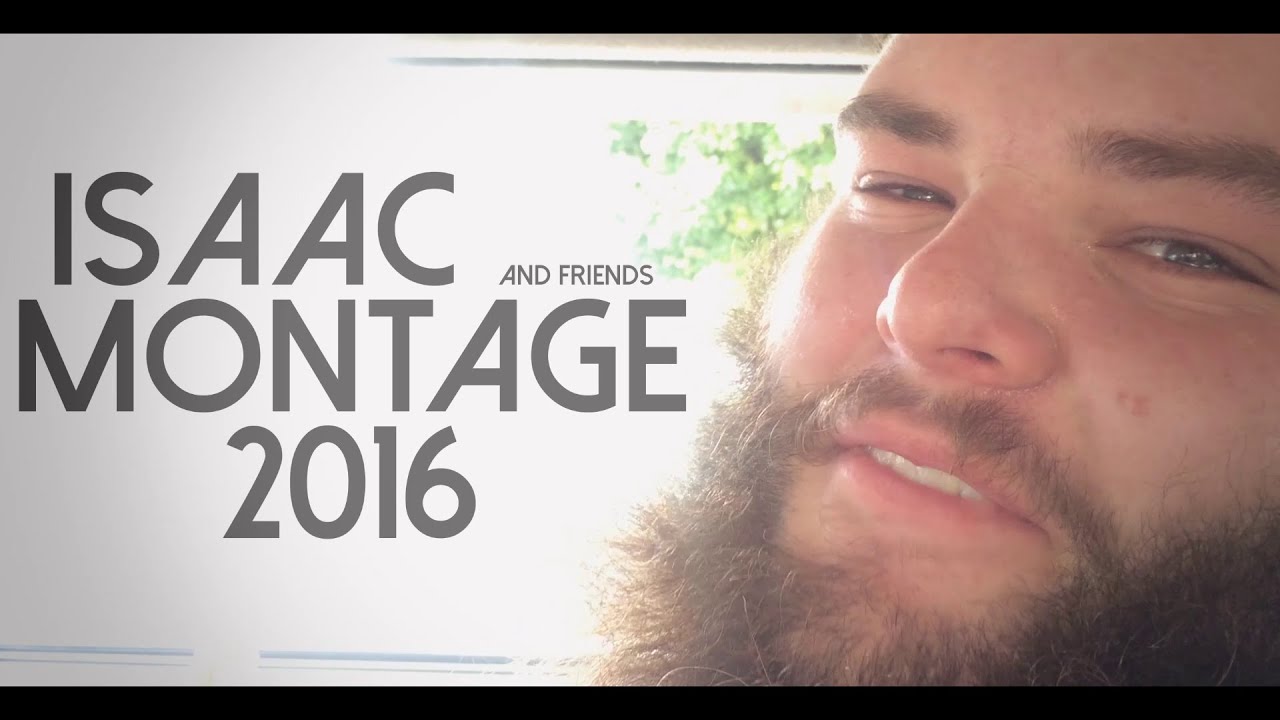 Isaac & Friends Montage 2016 - YouTube