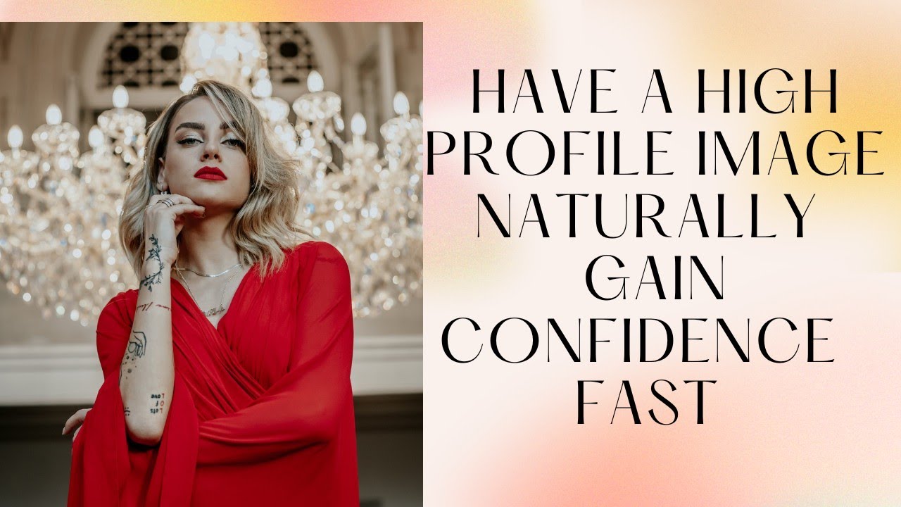 Gain confidence in you fast || have a high profile image ||powerful ...