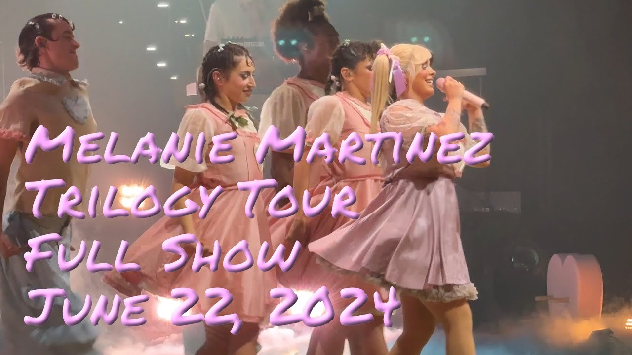 Melanie Martinez Trilogy Tour, Fort Worth TX, Full Show & 2 Cameras ...