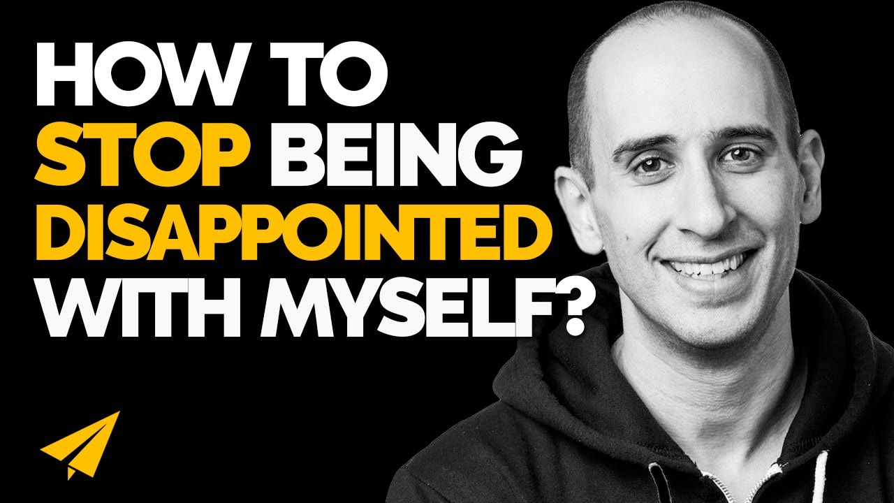 How To STOP Being DISAPPOINTED With Myself YouTube How To STOP Being DISAPPOINTED With Myself YouTube