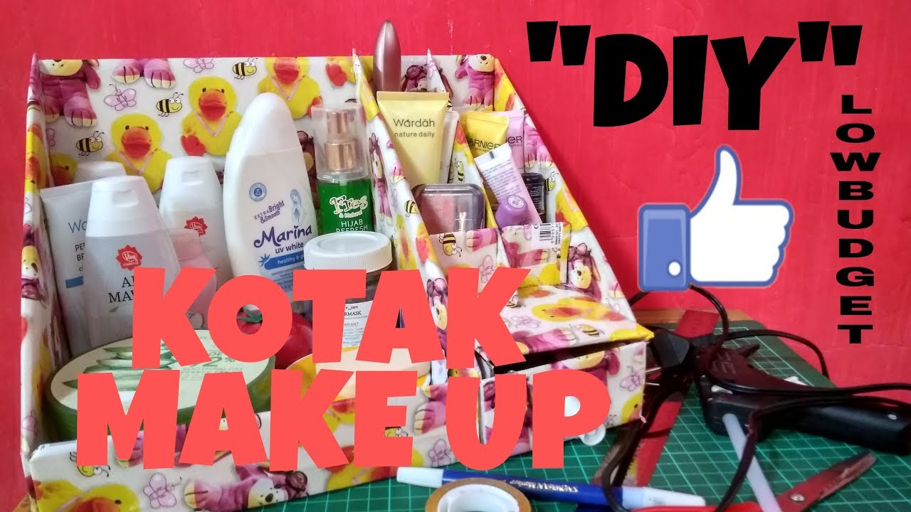 DIY "KOTAK MAKE UP" (HOW TO MAKE THE MAKE UP BOX)!!!! VERY EASY ...