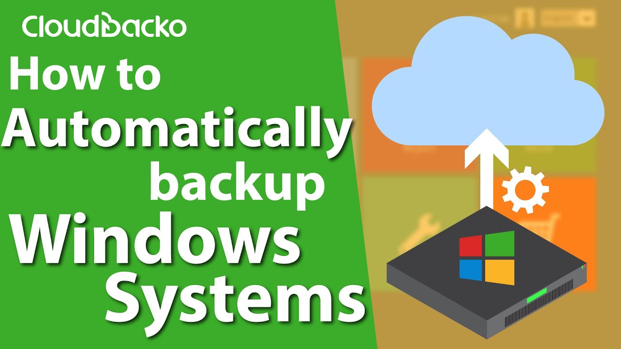 How to automatically backup Windows System with CloudBacko Pro - YouTube