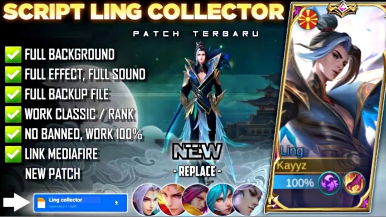 New | Script Skin Ling Collector Patch Terbaru | No Password | Full ...