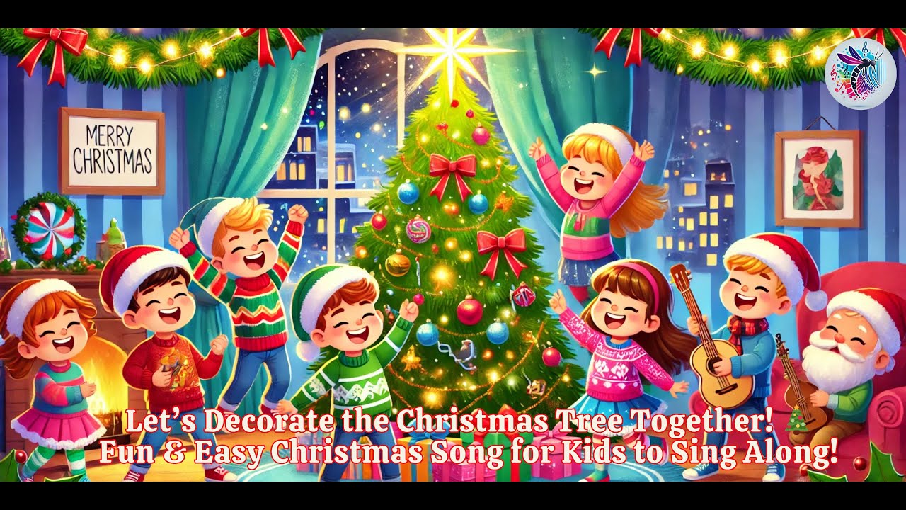 Let’s Decorate the Christmas Tree Together! 🎄 Fun & Easy Christmas Song ...