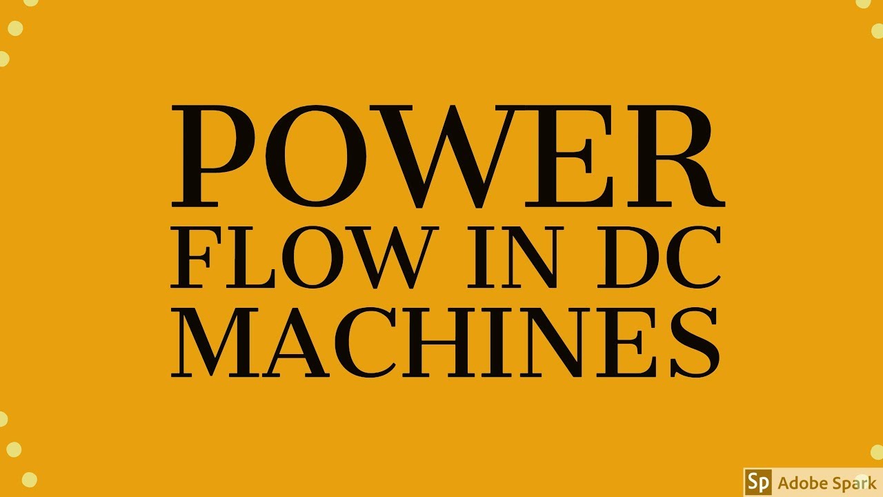 #26 DC machines Basics - Power flow in DC machines - YouTube