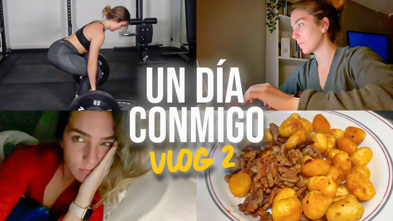 VLOG: UN DÍA CONMIGO | comidas, entrenos, trabajo - YouTube