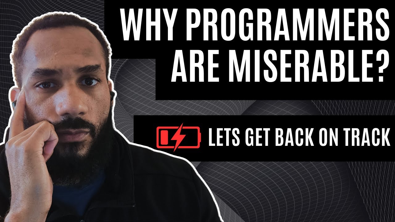 Why Programmers Are Miserable The Harsh Realities Of Coding Youtube