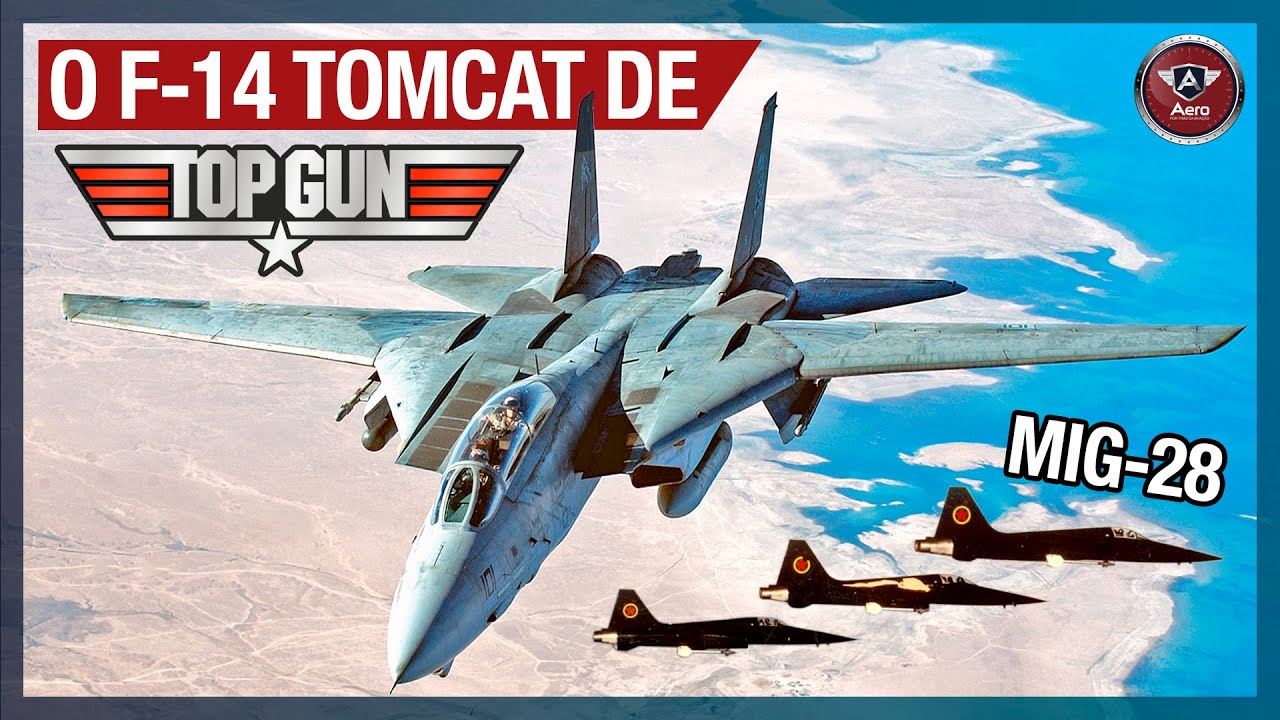 F-14 Tomcat e MIG-28 - Os aviões de TOPGUN - YouTube