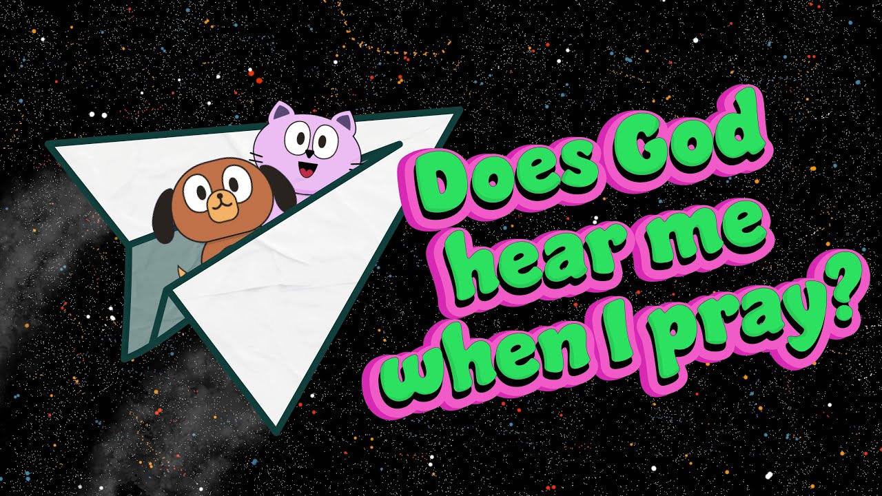 Does God Hear Me When I Pray? | Simple Answers About God for Kids - YouTube
