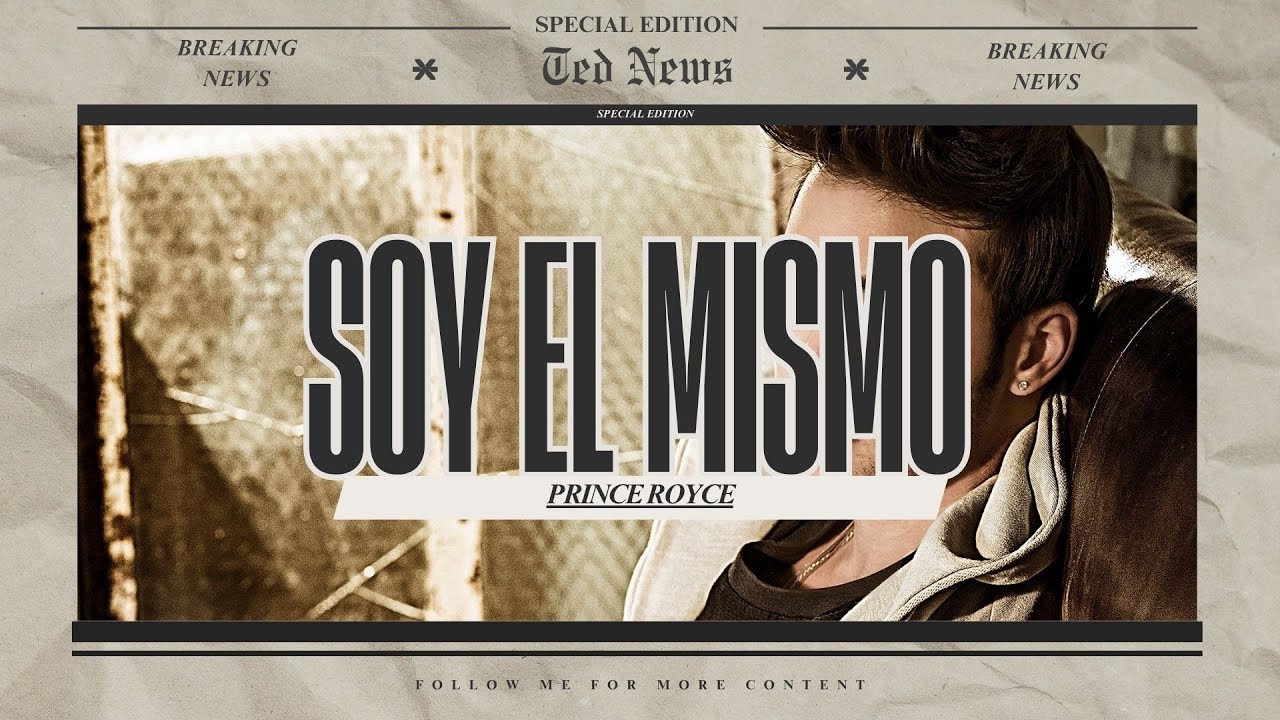 Prince Royce - Soy el Mismo (Letra/Lyrics) - YouTube