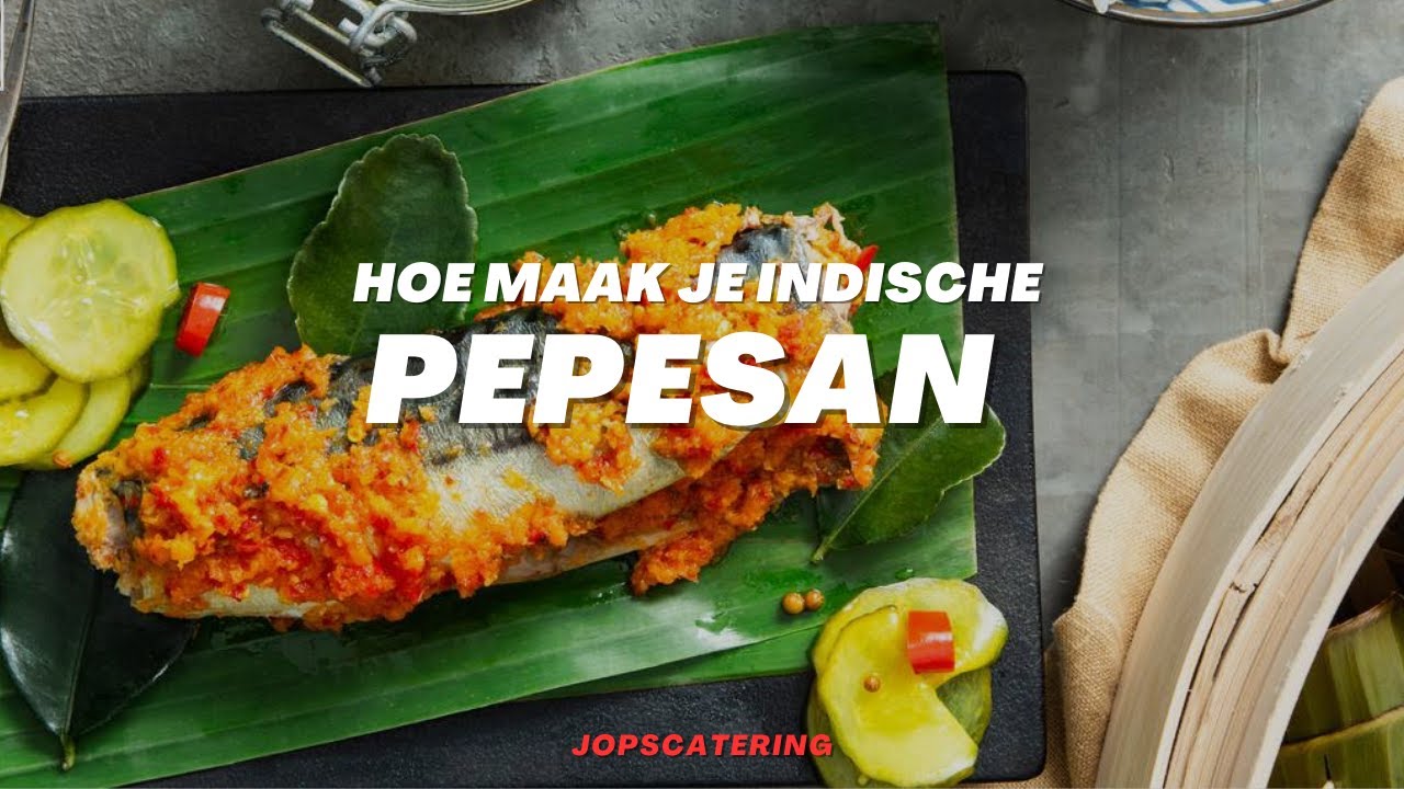 Hoe maak je Indische Pepesan? - YouTube