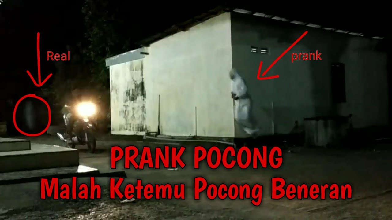 PRANK POCONG, MALAH KETEMU POCONG BENERAN !!! | REAL GHOST | BEST PRANK ...