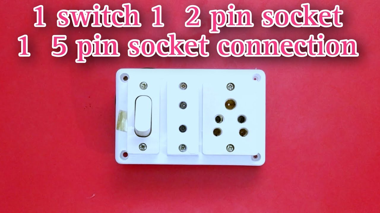 1 switch 1 2 pin socket 1 5 pin socket connection - YouTube