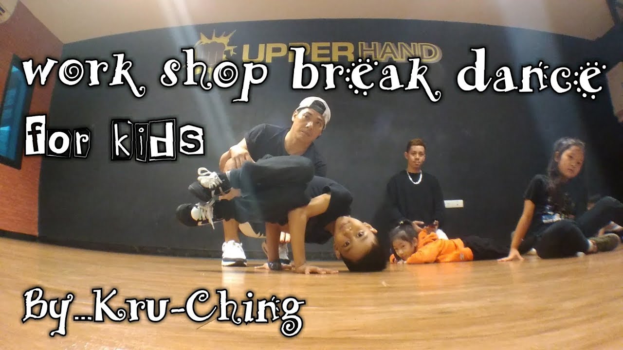 Work shop Breakdance For Kids - YouTube