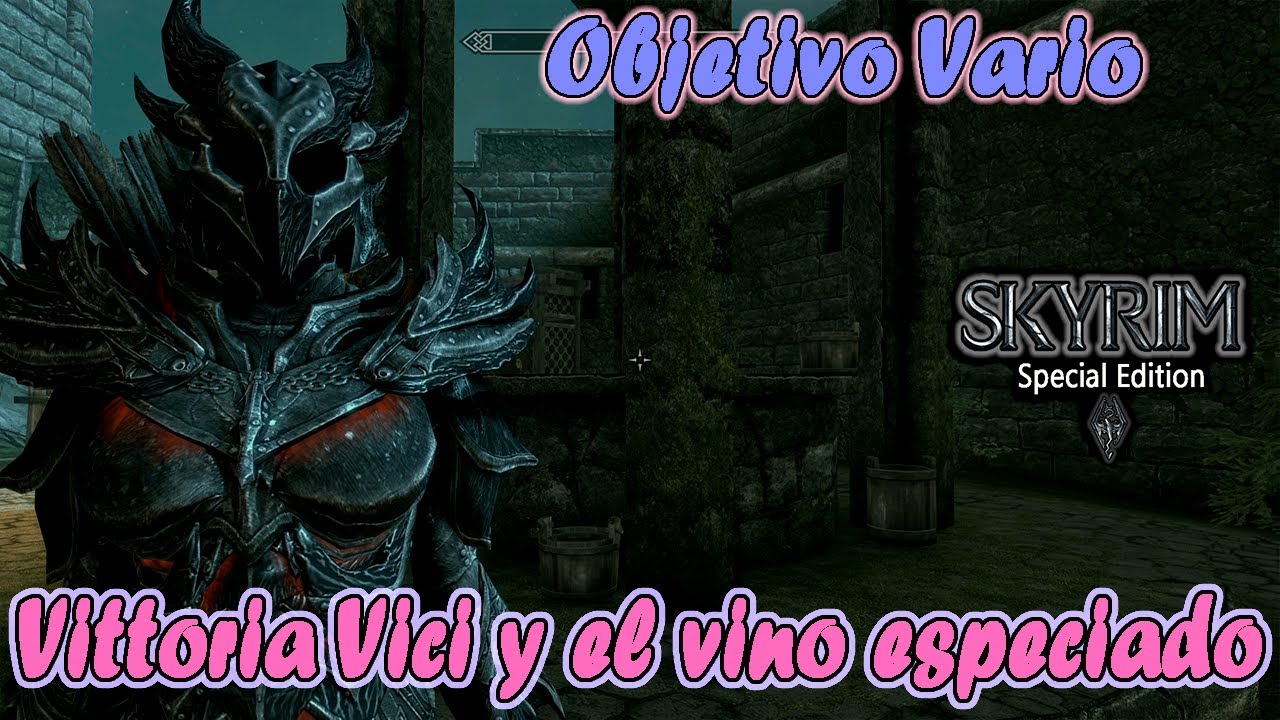 Vittoria Vici y el Vino Especiado -Objetivo Vario- Skyrim! - YouTube