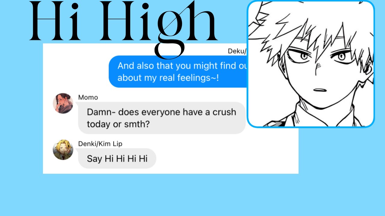 Hi High - LOONA || Bnha x LOONA || Bnha Texts || - YouTube