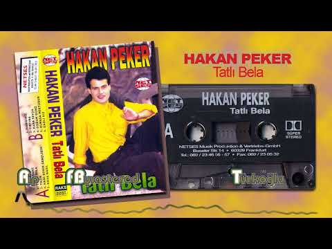 Hakan Peker - Tatlı Bela (Netses GmbH)