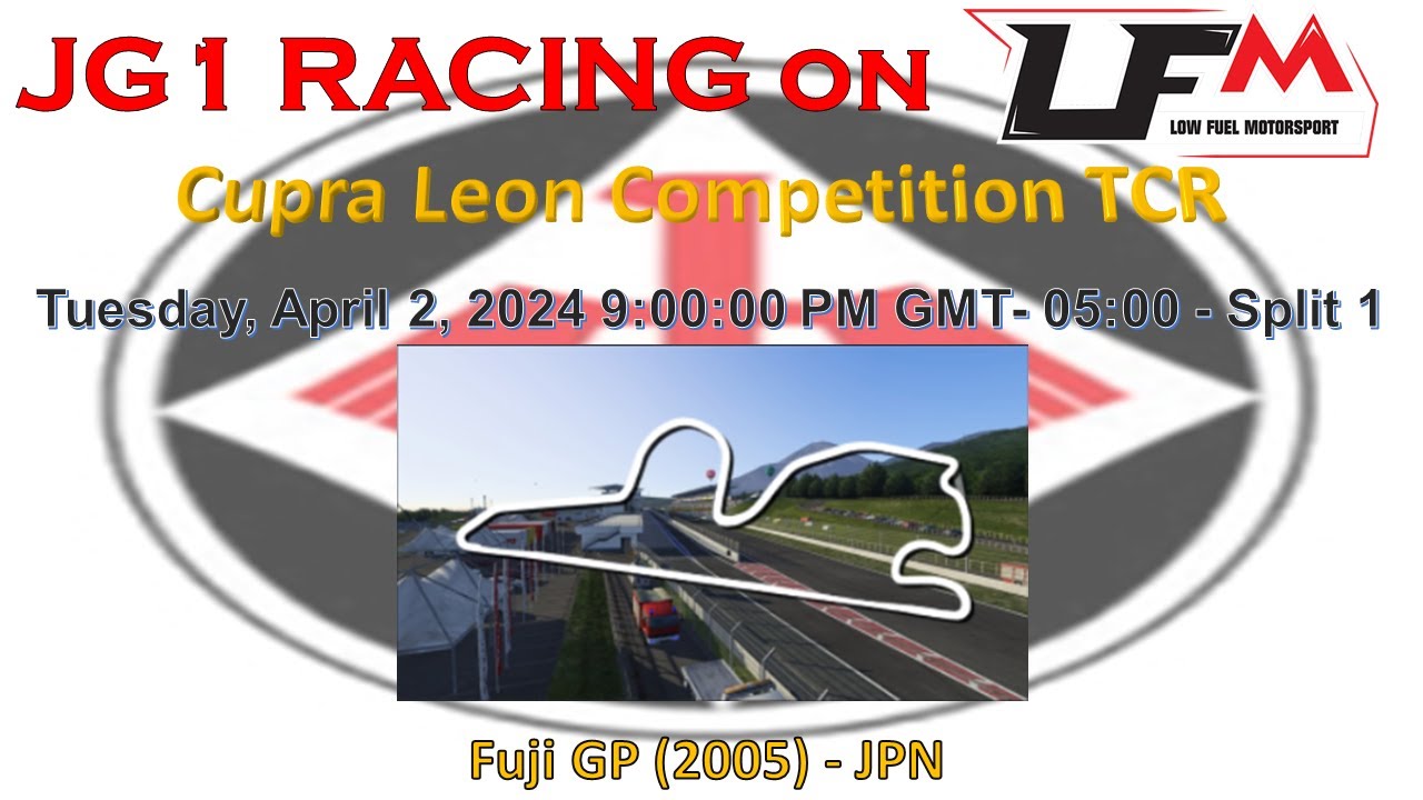 JG1 RACING on LFM - Cupra Leon Competition TCR - Fuji (2005) - JPN - Split 1 - YouTube