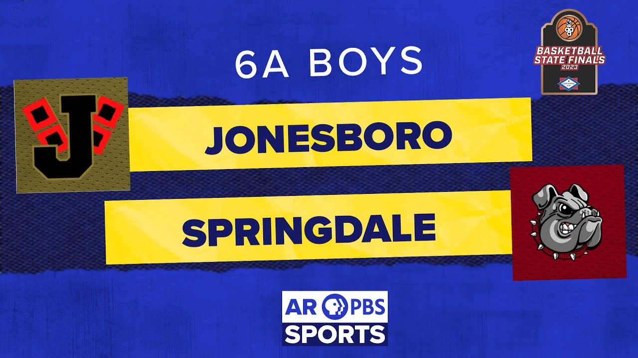 AR PBS Sports 2023 6A Boys Basketball State Championship: Jonesboro vs ...