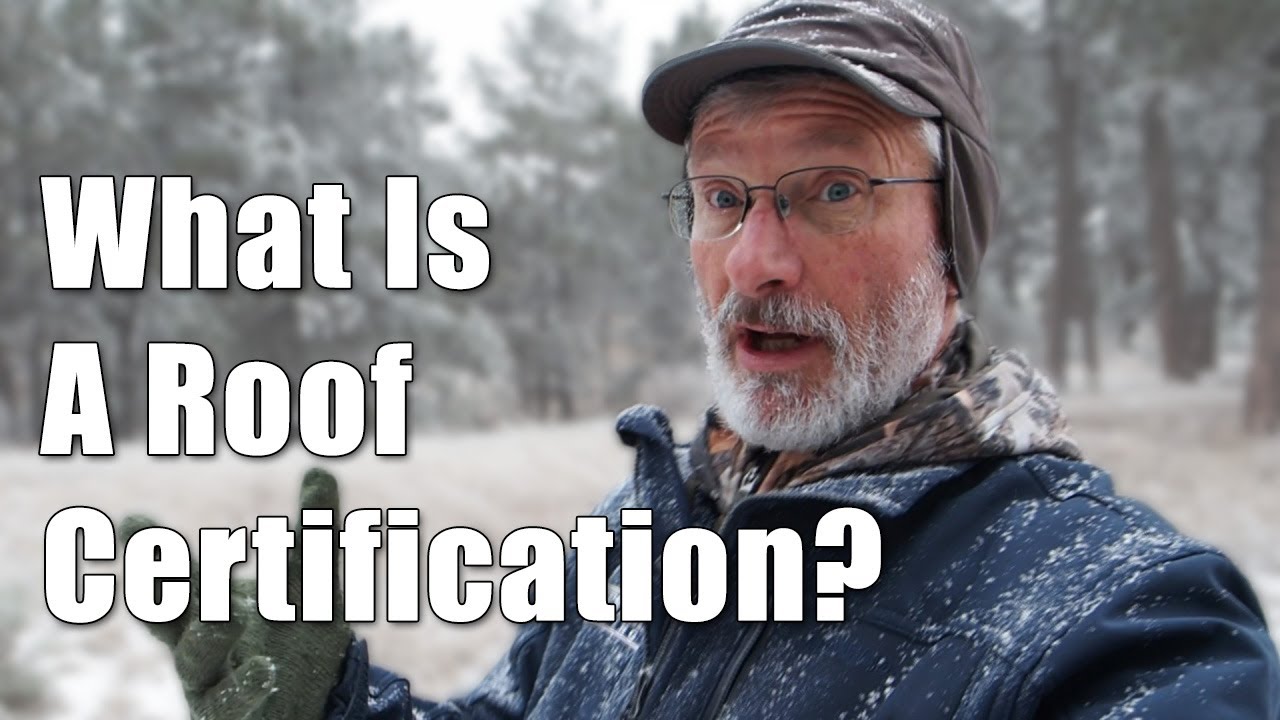 What Is A Roof Certification YouTube What Is A Roof Certification YouTube