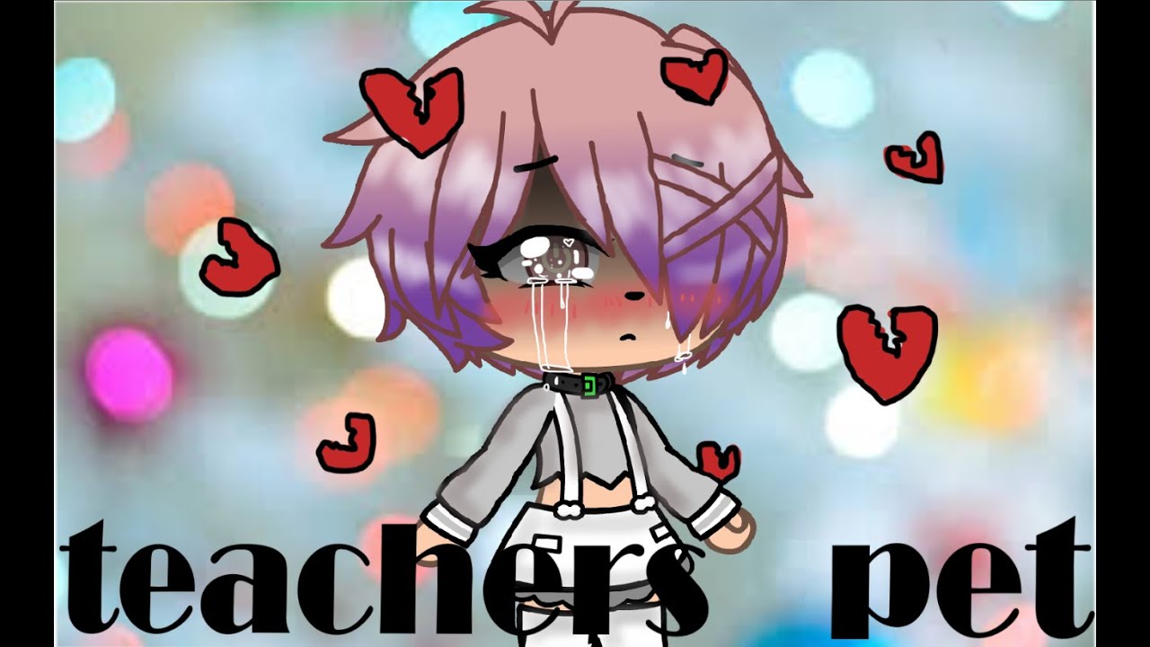 Teachers pet // GLMV // Gay version // 13+ - YouTube