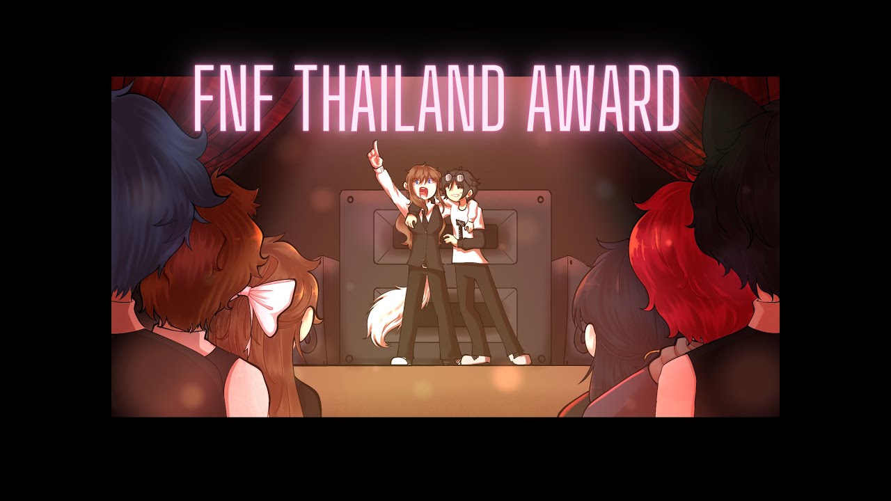 FNF THAILAND AWARDS TESER - YouTube