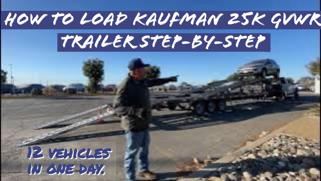 Loading a Kaufman Ez4 25k Gvwr car trailer, step-by-step. - YouTube