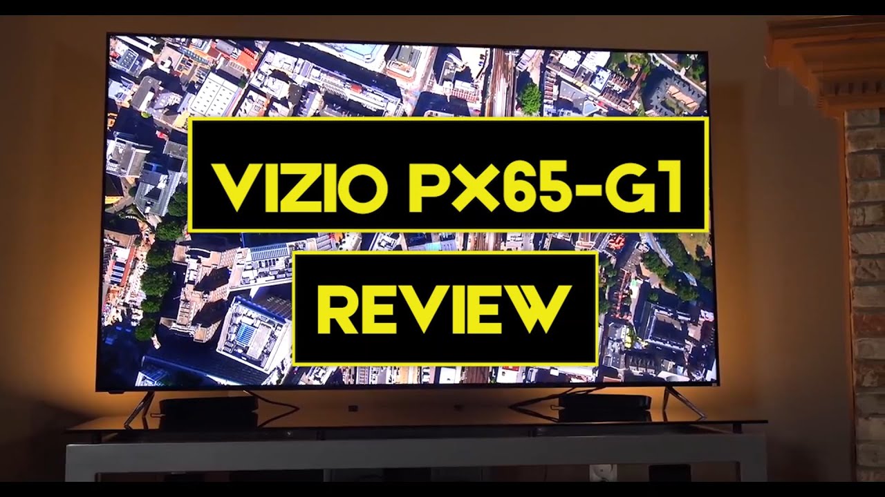 VIZIO PX65-G1 Review - P Series Quantum X 65 Inch Class 4K HDR Smart TV ...