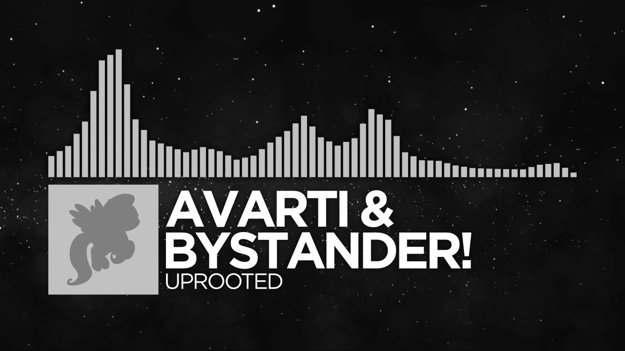 avarti, BYSTANDER! - uprooted [Monstercat Fanmade] - YouTube