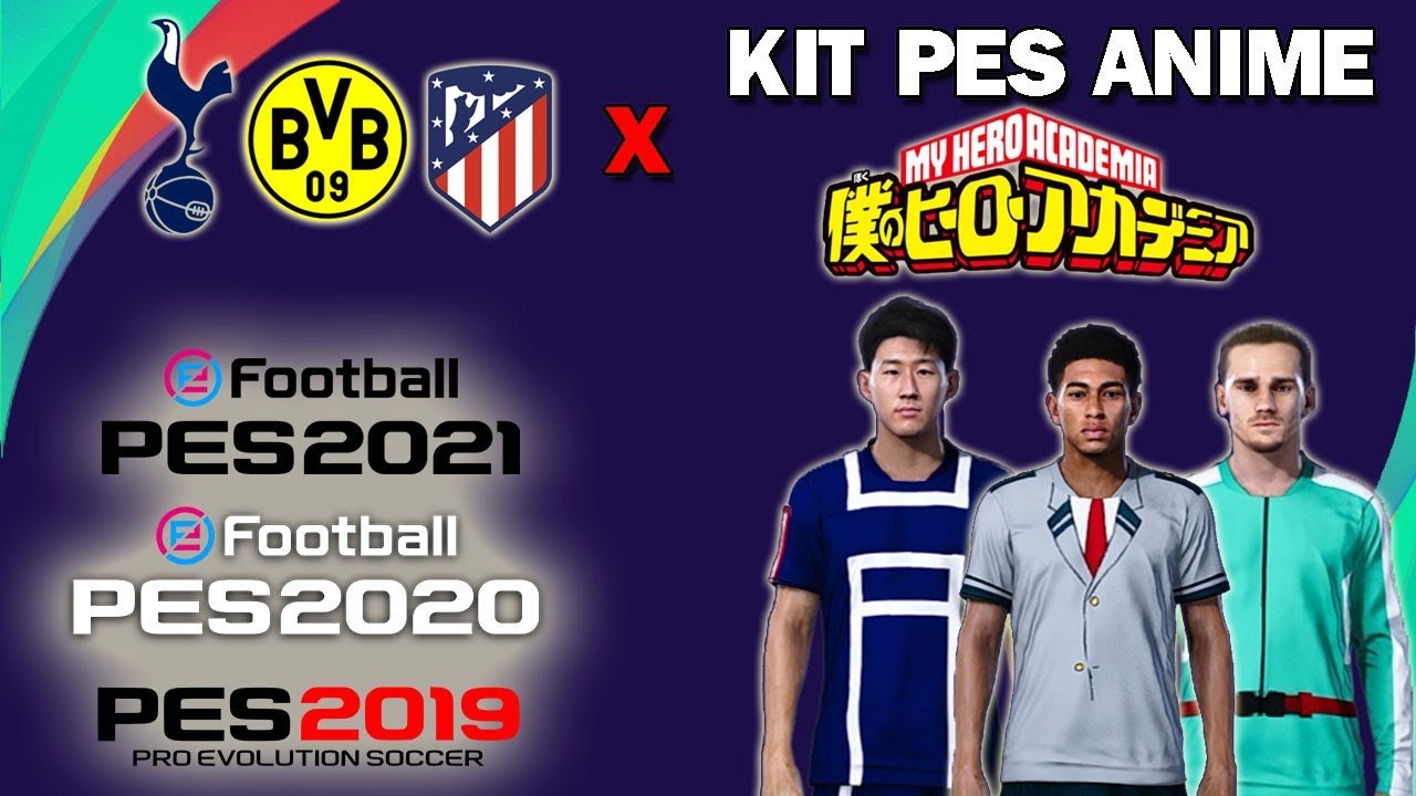 PES x My Hero Academia | KIT PES ANIME BOKU NO HEHO ACADEMIA | KIT PES ...