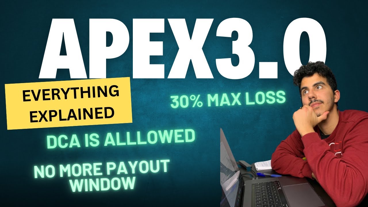 APEX 3.0 Update Explained: 30% Max Loss, DCA, and New Payout Rules! No more confusions - YouTube