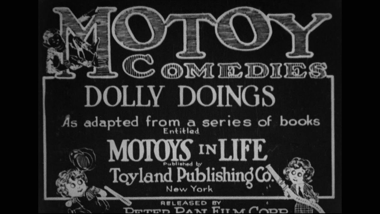 Dolly Doings 1917 Motoy Comedies - YouTube
