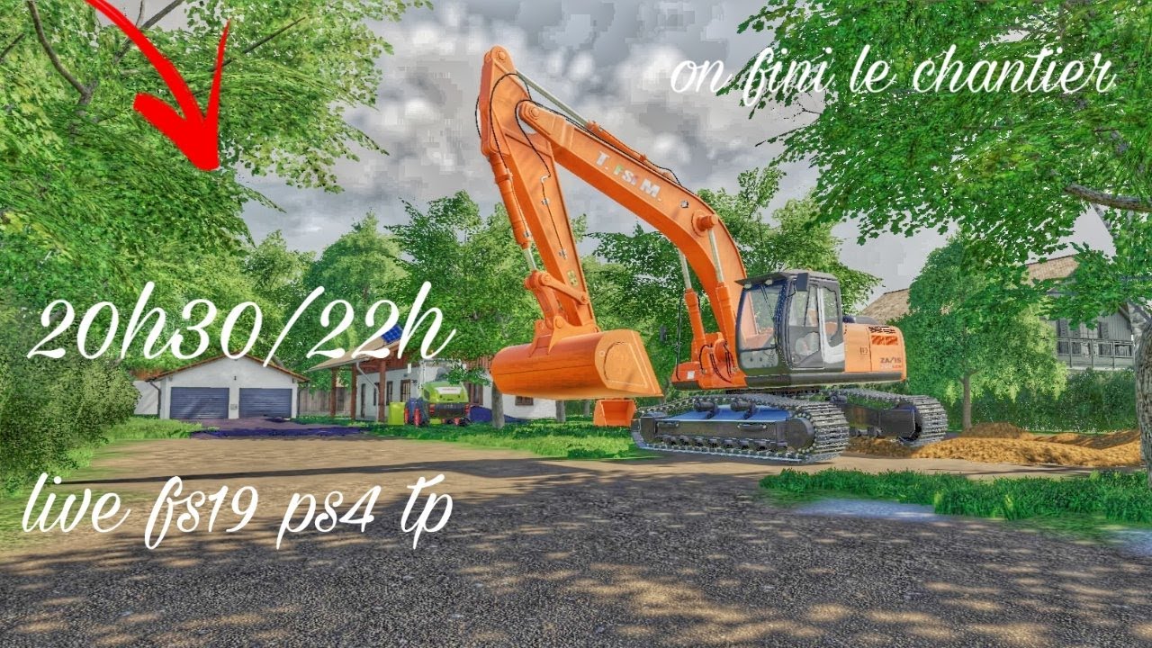 (Live fs19 ps4 tp ) on fini le chantier!!! - YouTube