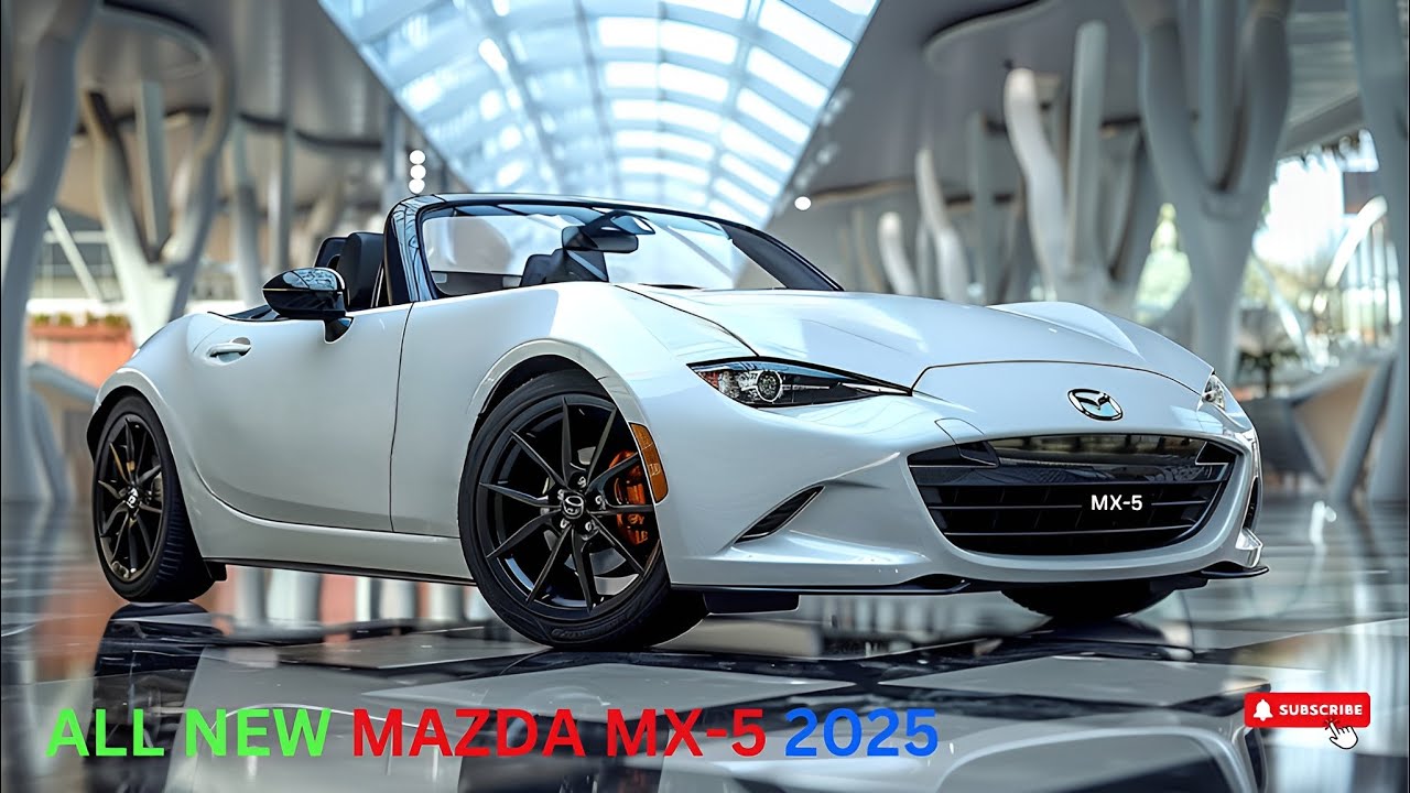 2025 All-New Mazda MX-5: Impressive Sports Car! Interior and Exterior ...