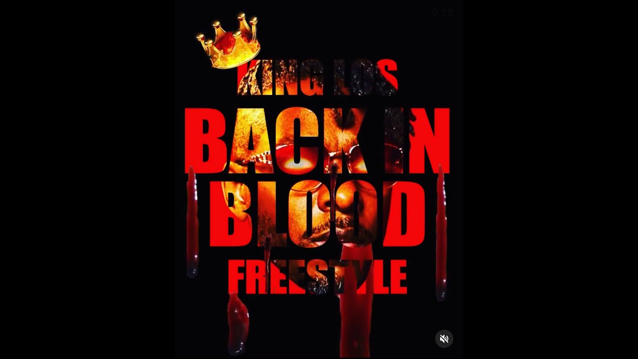 KING LOS - BACK IN BLOOD - FREESTYLE - YouTube Music