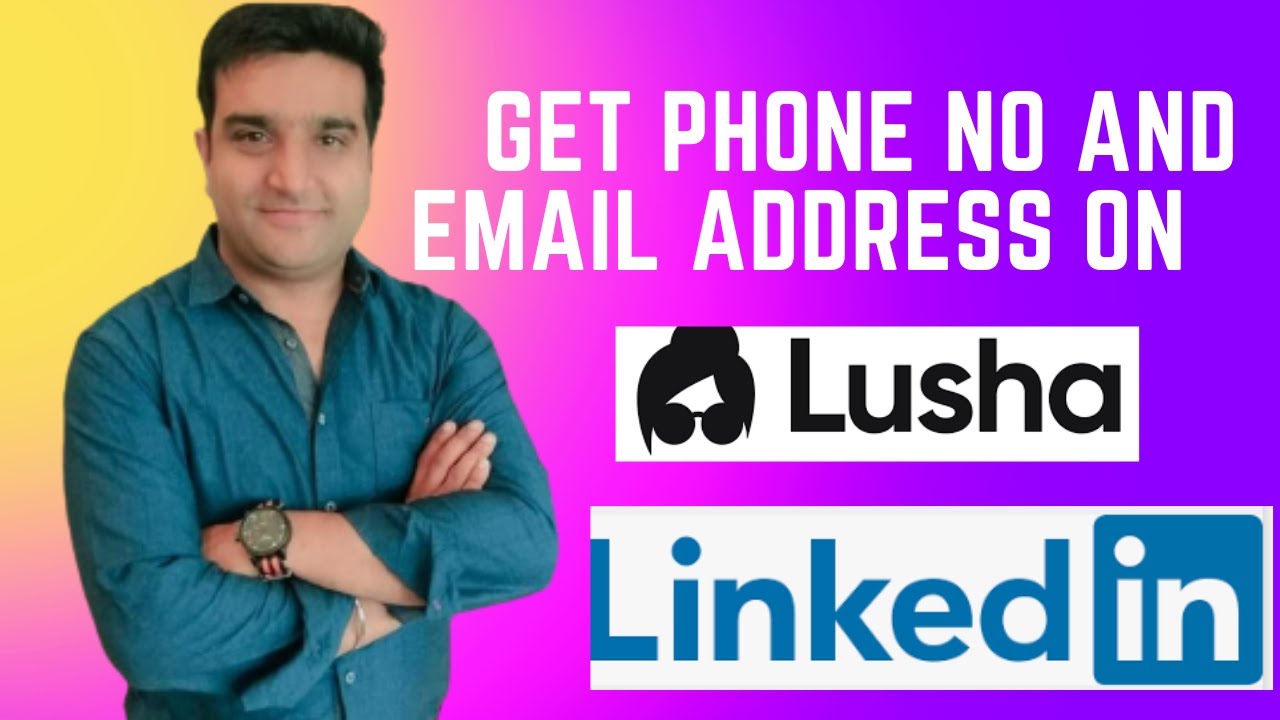 Lusha for LinkedIn | How to Find Phone Numbers & Email from LinkedIn with Lusha Extension help ...