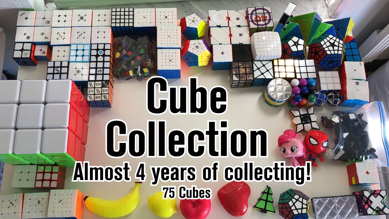 Cube Collection (April 2020) 75 Cubes! - YouTube