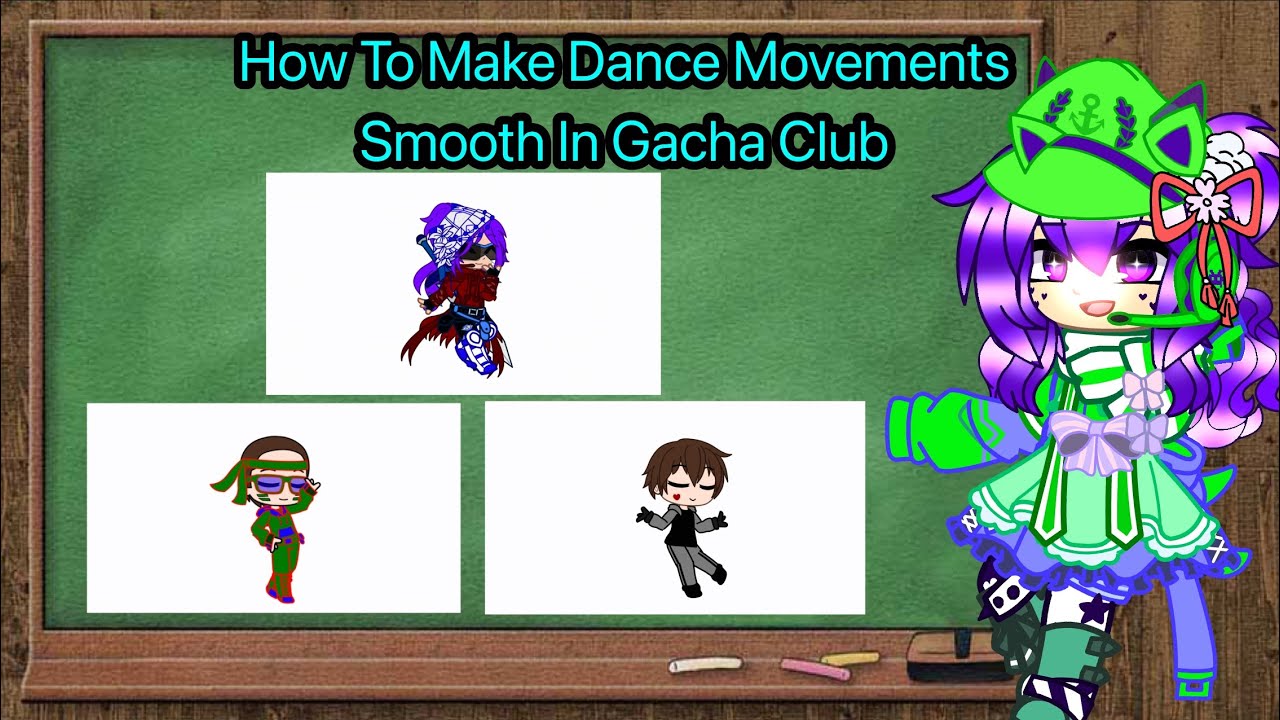 💃 How To Make Dance Movements Smooth In Gacha Club 💃 | Tutorial | Ft ...