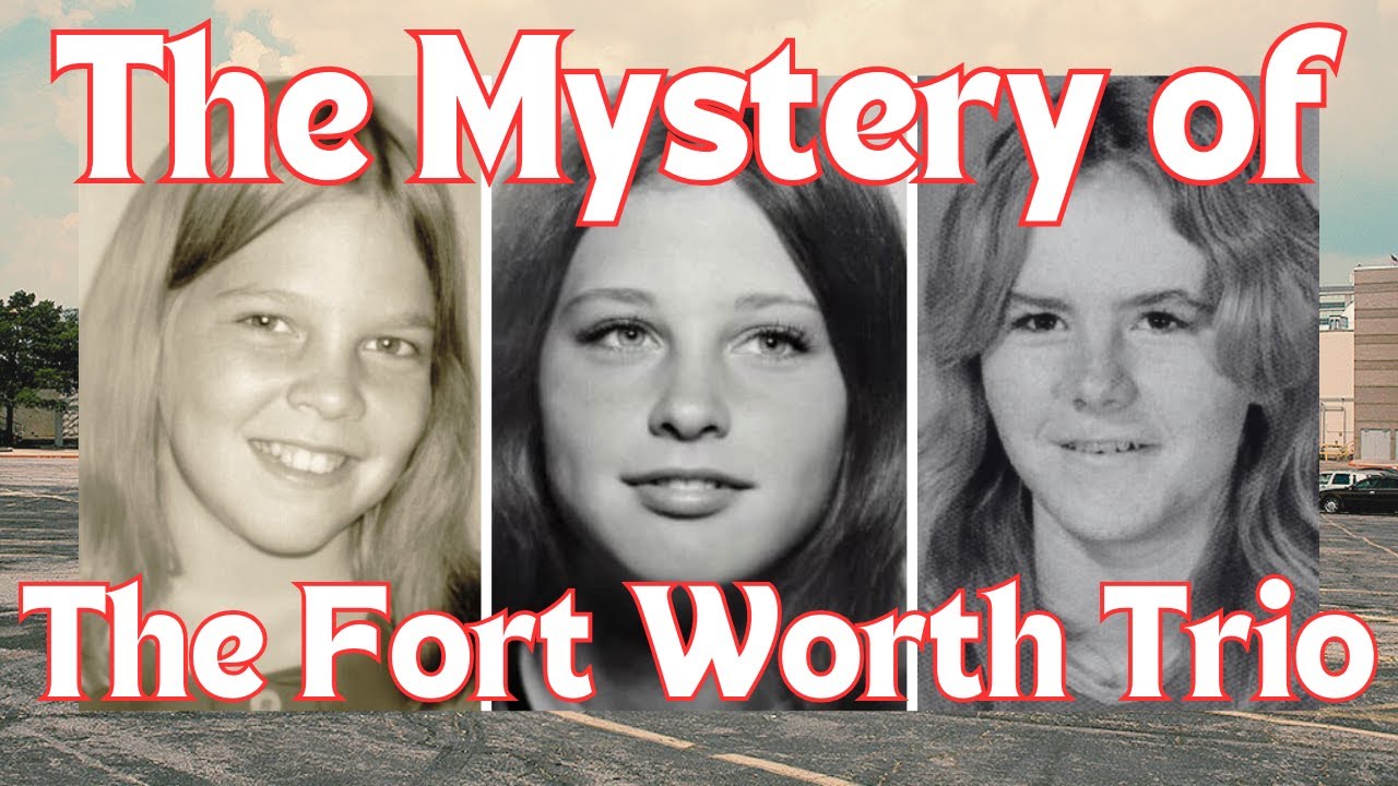 Three Girls Vanished from Mall, Never Seen Again | The Fort Worth Trio ...