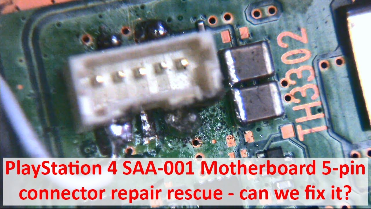 PS4 Phat 5-pin 5v Connector Repair Rescue - Can We Fix It? (SAA-001 ...
