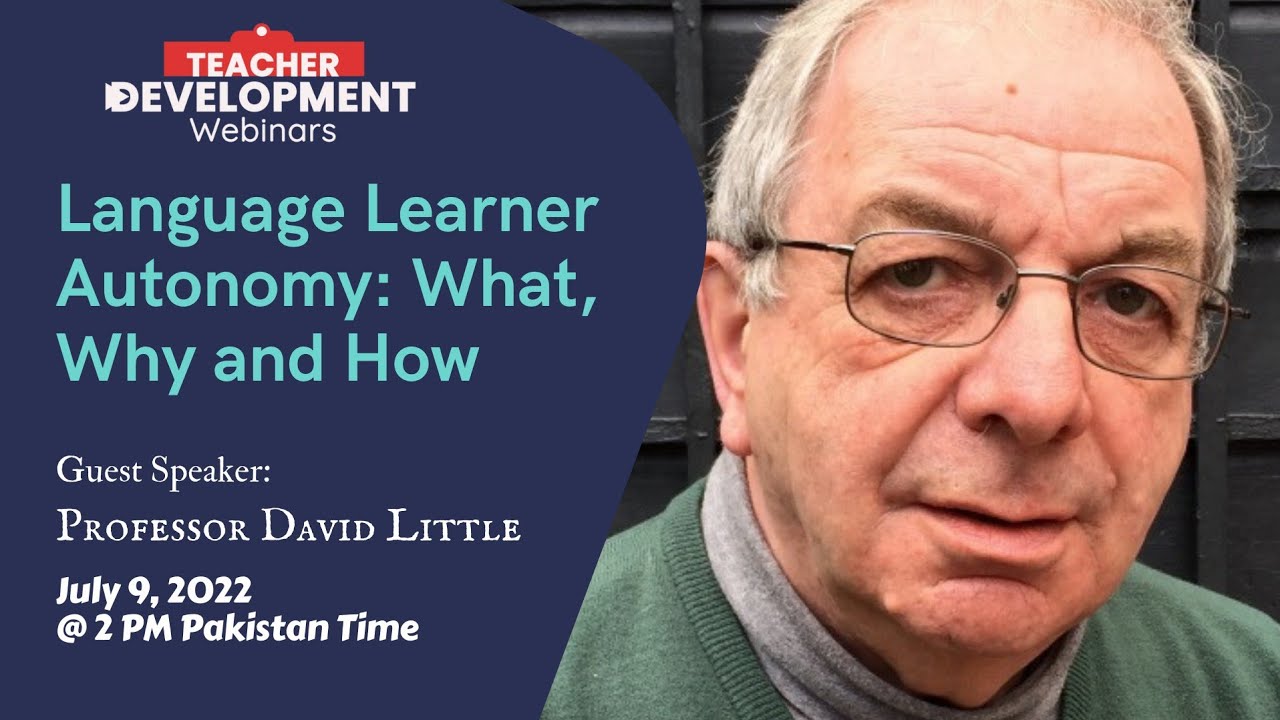 David Little - Language Learner Autonomy: What, Why and How - YouTube