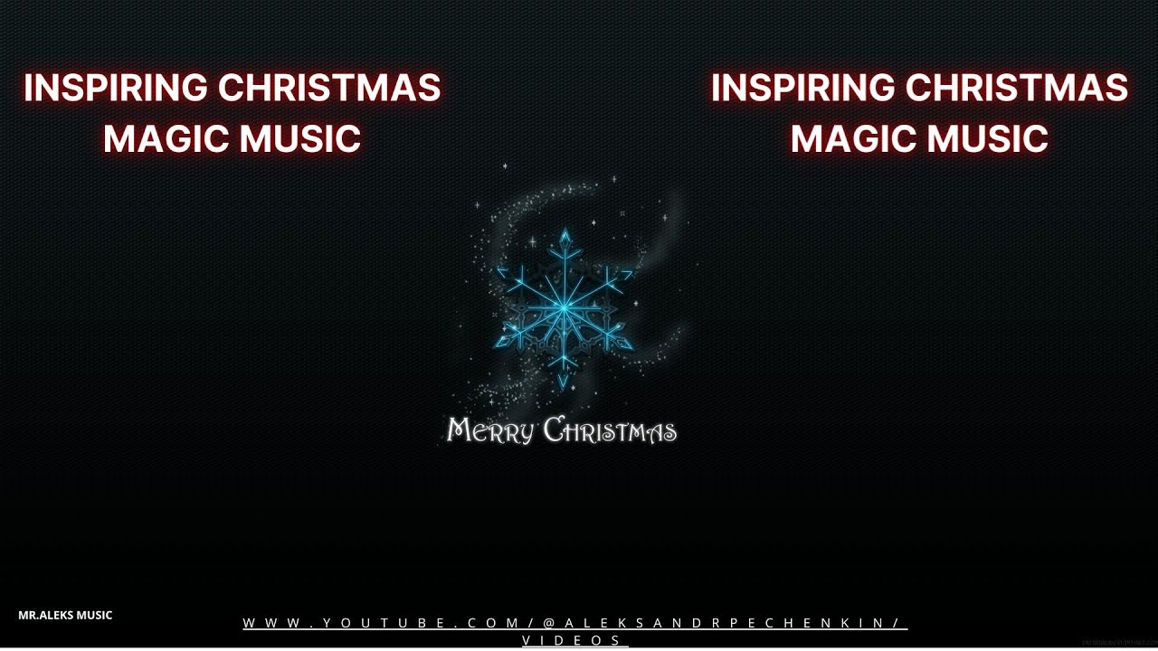 Inspiring Christmas Magic Music - YouTube