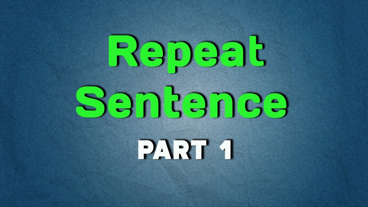 PTE Speaking: Repeat Sentence (Part 1) - YouTube